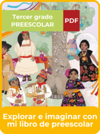 Explorar e imaginar con mi libro de preescolar tercer grado